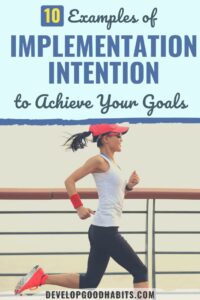 10 Examples of Implementation Intention to Achieve Your Goals | Develop ...