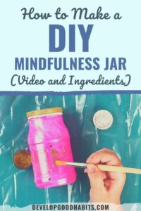 How to Make a DIY Mindfulness Jar (Video and Ingredients) | Develop ...