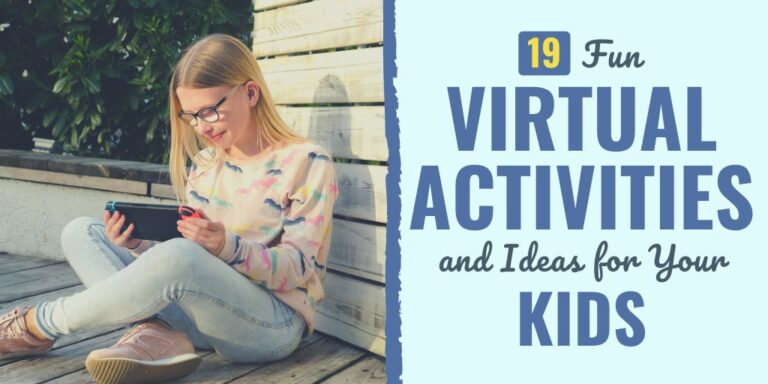 19 Fun Virtual Activities and Ideas for Your Kids | Develop Good Habits