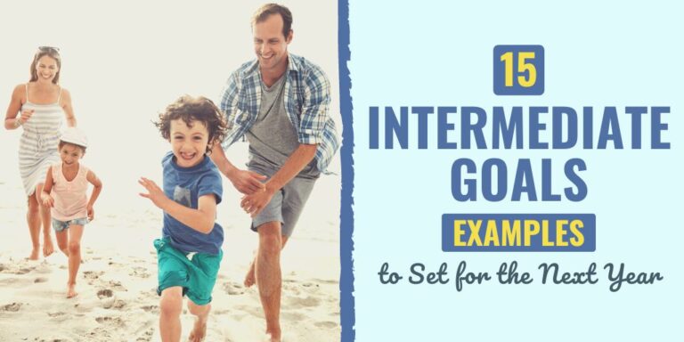 15 Intermediate Goals Examples to Set for the Next Year | Develop Good Habits
