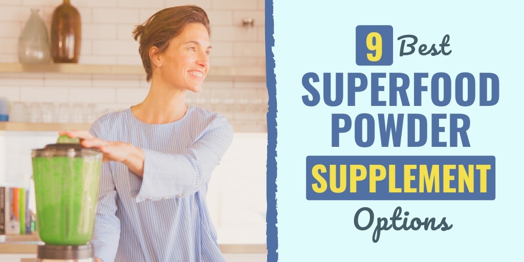 9 Best Superfood Powder Supplement Options for 2024 | Develop Good Habits