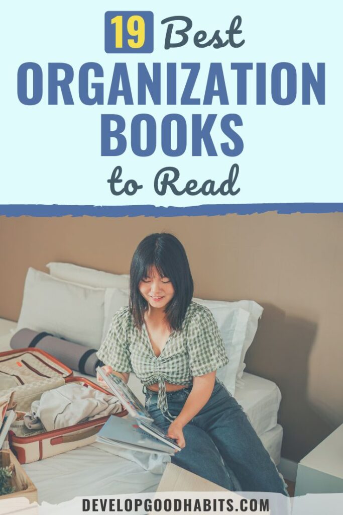 11 Best Simplicity, De-Clutter and Organizational Books | Develop Good ...