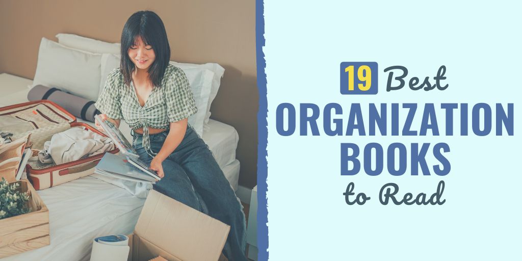 11 Best Simplicity, De-Clutter and Organizational Books | Develop Good ...